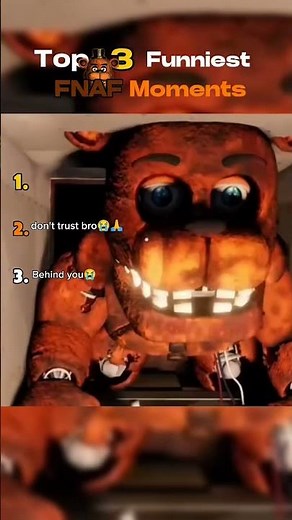 Top 3 Funniest And Scariest FNAF Moments 😭💀