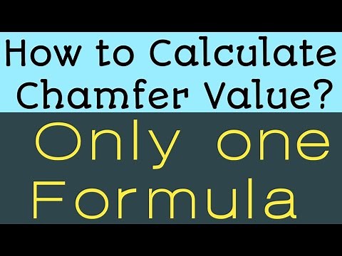 How to Calculate Chamfer Value || || How to Calculate Chamfer Angle,🔥🔥🔥