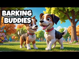 🐶 The Tale of Barking Buddies | Cute Puppy Story for Kids | Fun Animal Storytime