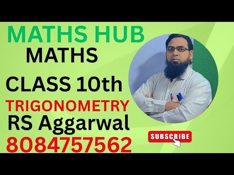 #MATHSHUB , #trigonometry class 10 rs aggarwal #trigonometry class 10