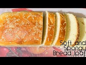 Easy Bread Loaf Recipe for Beginners | Soft and Spongy homemade Bread loaf | My First YouTube Video
