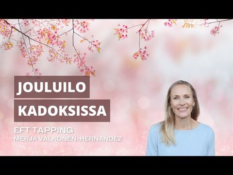 EFT Tapping: Jouluilo kadoksissa