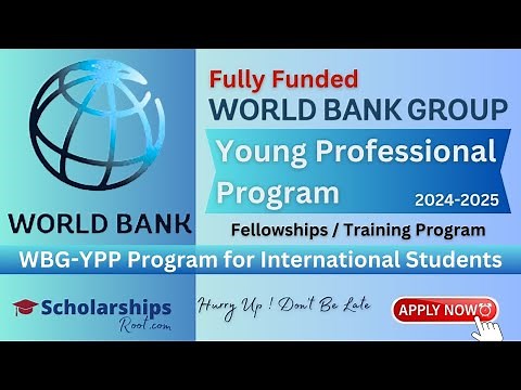 World Bank Group Young Professionals Program - WBG YPP 2024 (Fully Funded)