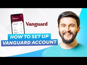 How To Set Up Vanguard Account (2026) Full Guide!