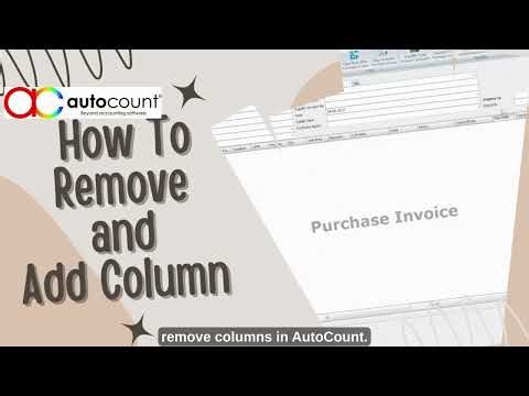 How To Add Column Chooser & Remove In AutoCount
