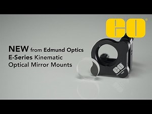 E-Series Kinematic Optical Mirror Mounts