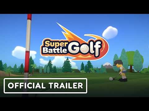 Super Battle Golf - Official Launch Trailer