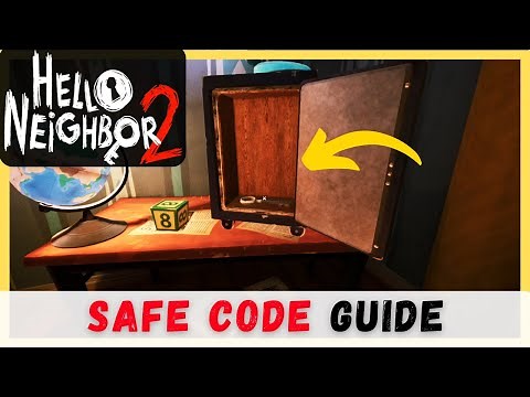 Hello Neighbor 2 - Act 1 SAFE Code Answer GUIDE