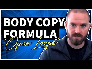 The "Body Copy Formula" and How to Open Loops | We Snuck Through Part 2