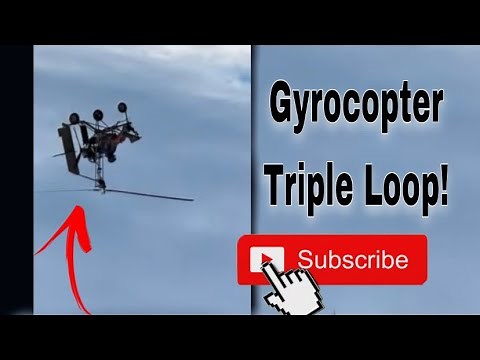 Gyrocopter Triple Loop Aerobatics