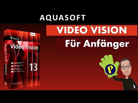 AQUASOFT Video Vision 13 - Für Anfänger