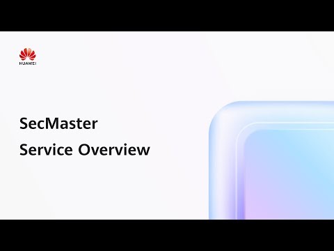 SecMaster Service Overview