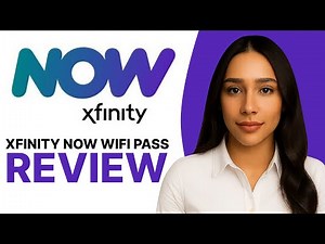 Xfinity Now Wifi Pass Review (2025) | Worth Your Money or Not?