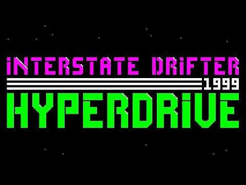 Interstate Drifter 1999 - Hyperdrive
