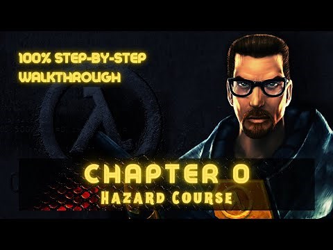 Half-Life (100%) Walkthrough (Chapter 0: Hazard Course)