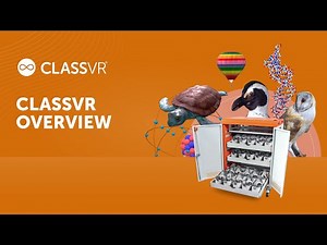 An overview of ClassVR : A Virtual Revolution in Education!