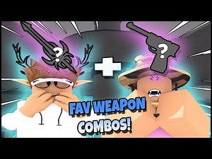 OUR TOP 5 FAVORITE WEAPON COMBOS IN MURDER MYSTERY 2!