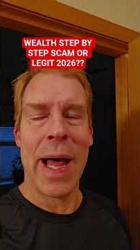 🚨WEALTH STEP BY STEP SCAM OR LEGIT 2026??