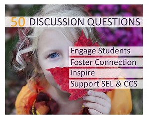 Discussion Questions / Starters: Growth Mindset, Goal Setting, Back to School