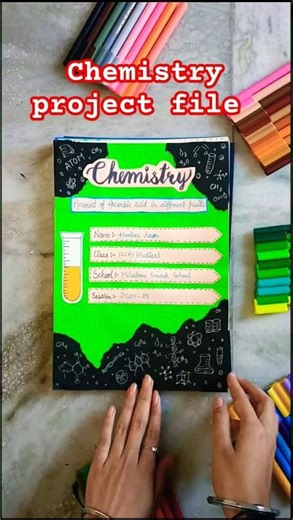chemistry project file | cover page file | certificate acknowledgement for project| different design