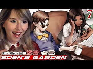 FINISHING FREE TIME EVENTS - Let's Play - Danganronpa Project Eden's Garden - Part 7