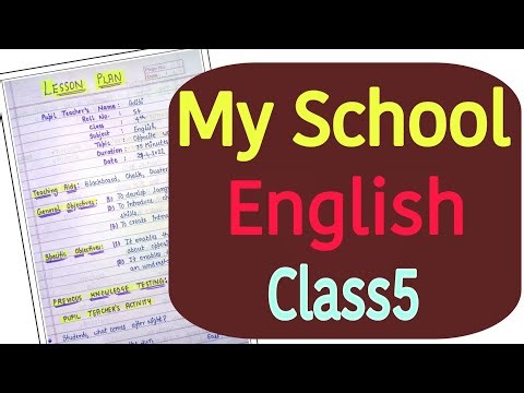 English Lesson Plan for Jbt/D.el.ed-- My School -- Class5 || Lesson Plan 27 || An aspirant !