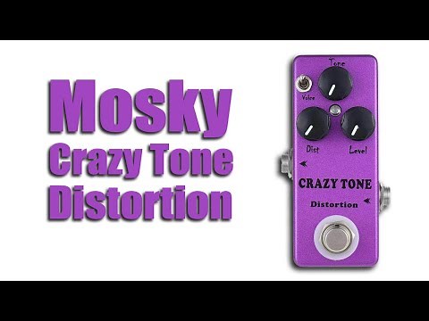 MOSKY Crazy Tone Distortion - Suhr Riot Mini Clone #mosky #suhr