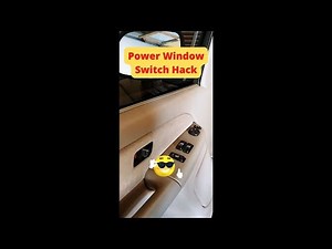 Power Window Switch Not Working on Your Car? Here's A Hack