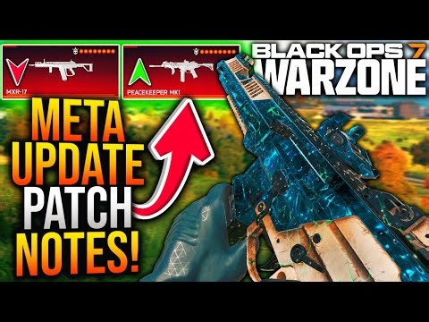 New WARZONE UPDATE PATCH NOTES! Major META UPDATE, GAMEPLAY CHANGES, & More! (BO7 Update)