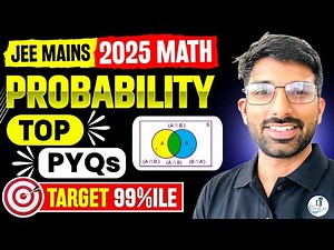 🔴 LIVE: JEE Mains 2025 PYQs on Probability 🚀#jeemains2025 #pyq #jee #jeemains #iitjee