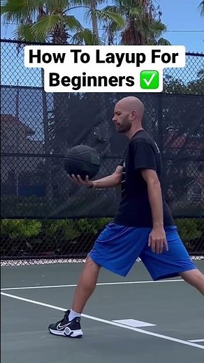 How To Layup For Beginners ✅