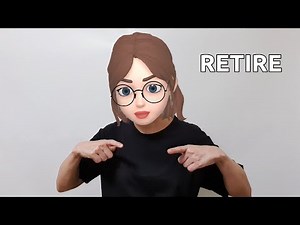 American Sign Language (ASL) School Subject Lesson: Retire