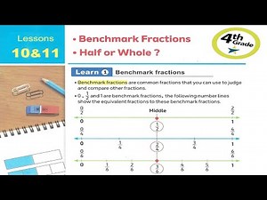 Primary 4 \ Math - 2nd term\ Unit 9\ Lessons 10-11 \ Benchmark fractions - Half of whole.
