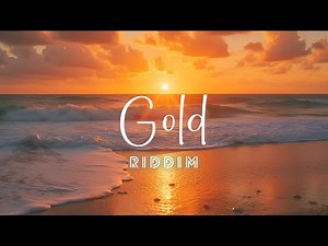 GOLD Riddim | Reggae Instrumental Beat 2025