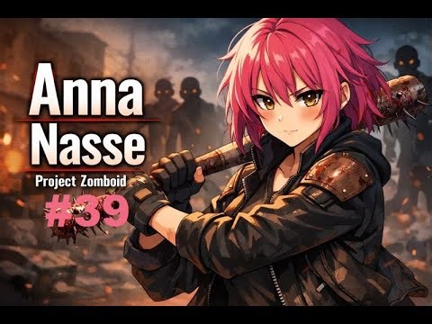 Bienvenue a Brandenburg! - #39 - Project Zomboid