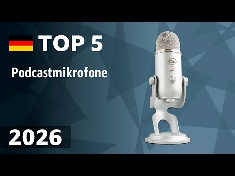 TOP—5. Beste Pod­cast­mi­kro­fone. Test & Vergleich 2026