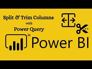 Power BI Crash Course: SPLIT & TRIM Columns in Power Query