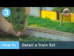 How To: Detail your train set (Part 3 - Scenery & Track)