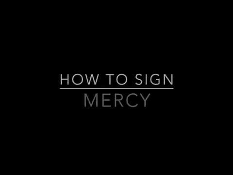 Learn How to Sign the Word Mercy