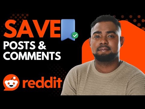 How to Save Posts & Comments on Reddit | Easy Guide