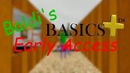 Baldi's Basics Plus Early Access Trailer OFFICIALLY OFFICIAL