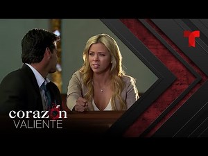Corazón Valiente | Capítulo 97 | Telemundo