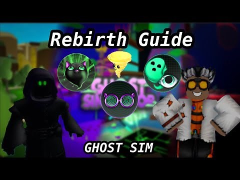 REBIRTH GUIDE for GHOST SIMULATOR! (Roblox) (Description for help)