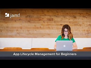 App Lifecycle Management for Beginners