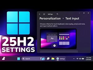 Best Windows 11 25H2 Settings to Change in 2026