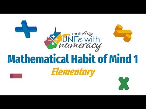 Unite with Numeracy: Mathematical Habit of Mind 1 - Jessica Espinosa, Elementary