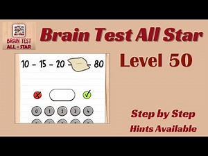 Brain Test All Star Level 50 – Quick & Easy Solution!