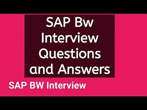Most Asked SAP BW Interview Questions and Answers