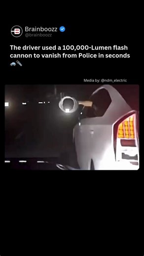 BrainBoozz | A handheld flashlight just blinded an entire police cruiser’s camera system during a high-speed chase — and the science behind it is wild.... | Instagram