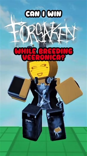 Breeding Veeronica in Forsaken Gameplay Challenge